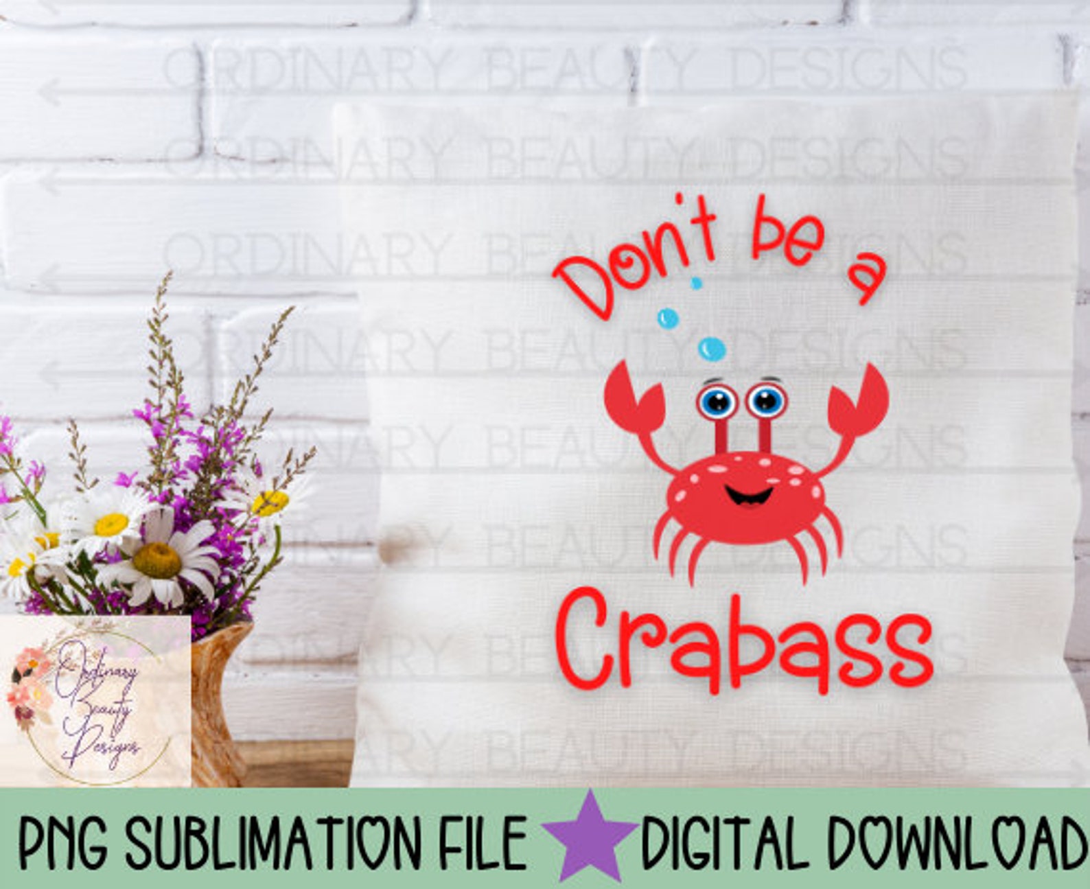 Crabass Png Crabby Mood Png Crabby Sublimation Dont Be a - Etsy