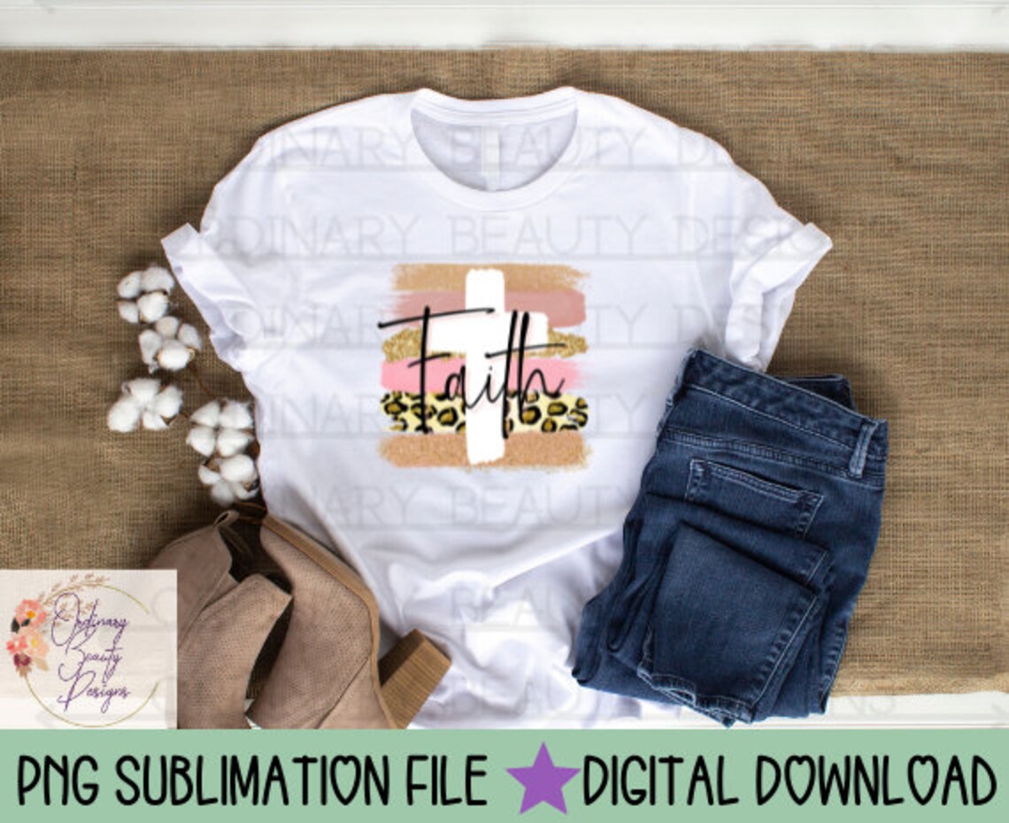 Faith Sublimation Design Image Faith With Cross Sublimation - Etsy