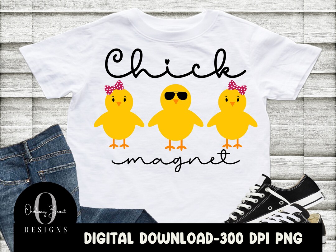 Chick Magnet, Easter Png, Easter Sublimation, Boys Easter Shirt, Easter ...