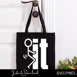 Fuck It Svg, Funny Svg, Sarcastic Svg, F It Svg, Man Cave Svg, Fuck It ...