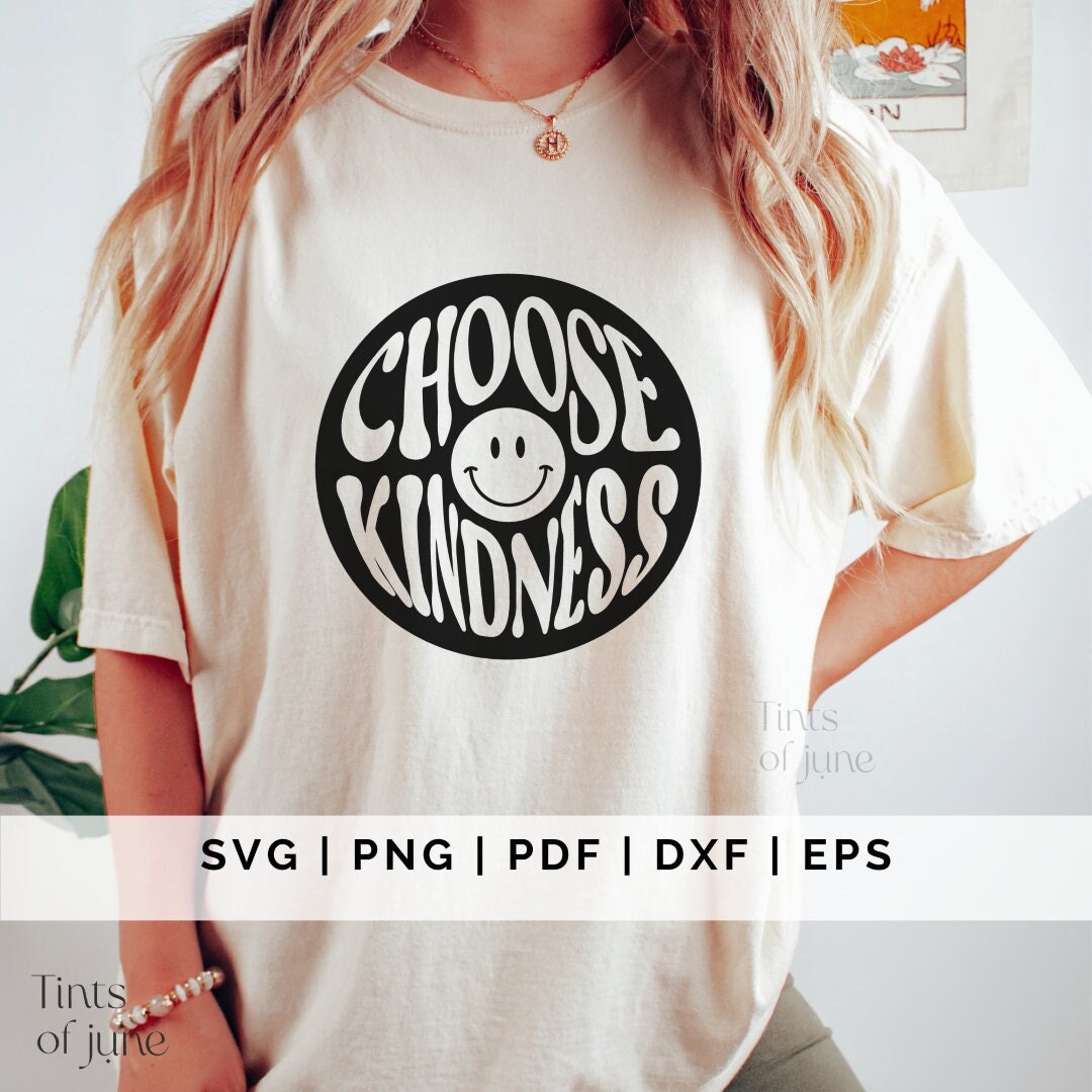 Choose Kindness SVG Smiley Face SVG Be Kind svg Positive - Etsy México