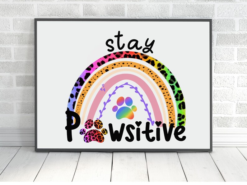 Stay Pawsitive PNG, Dog Mom Quote PNG, Dog Mom Life Png, Dog Lover Png ...