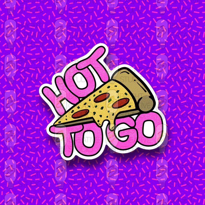 Hot to Go Pizza Sticker - Etsy