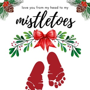 Love You From My Head to My Mistletoes Footprint Art, Christmas ...