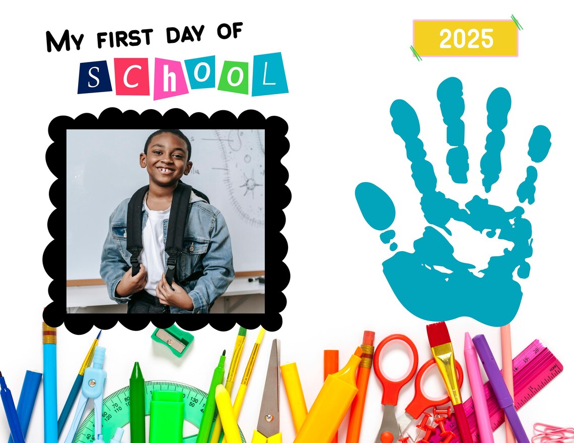 Back to School Handprint & Photo Craft – First Day of School 2025 ...
