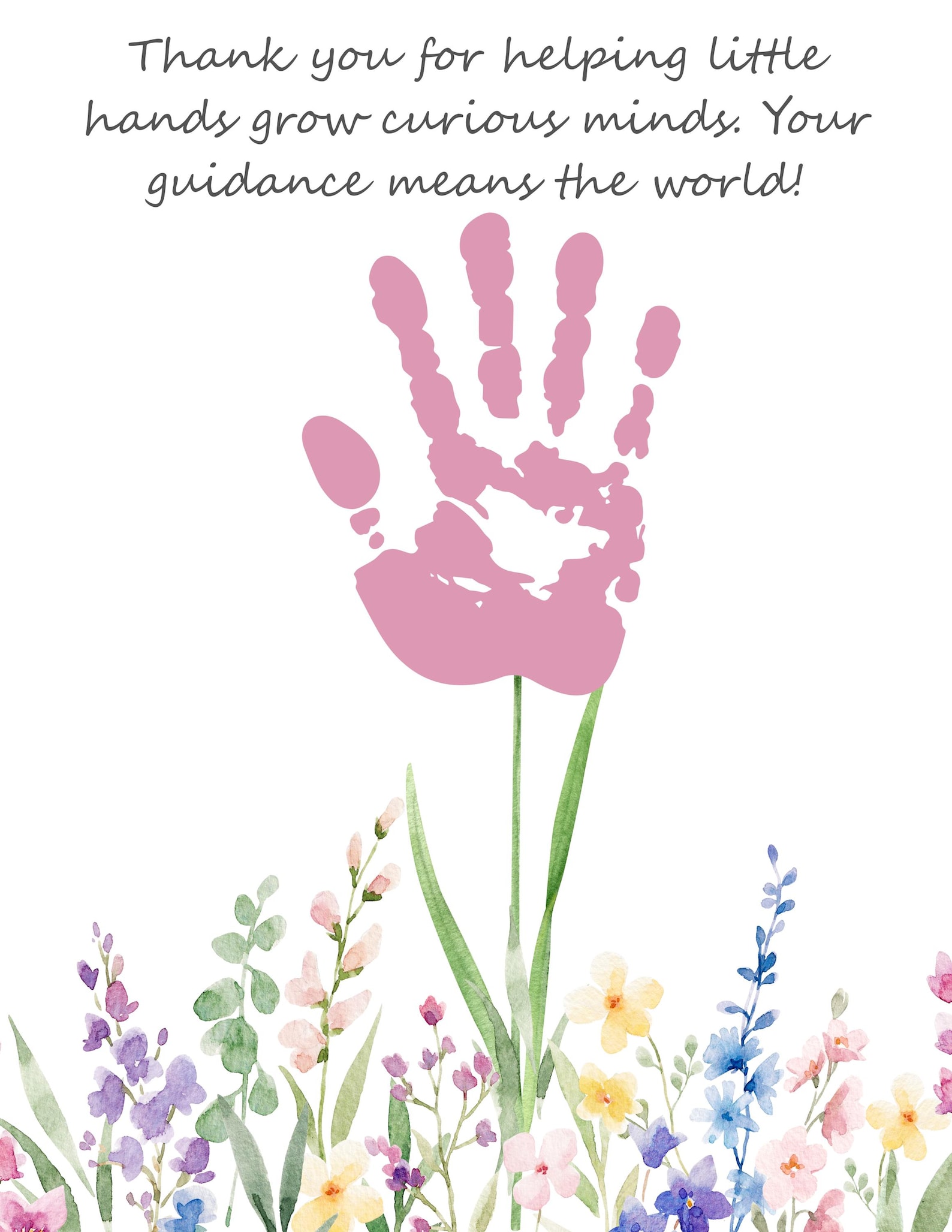 Teacher Appreciation Handprint Art, Child Handprint, Teacher ...