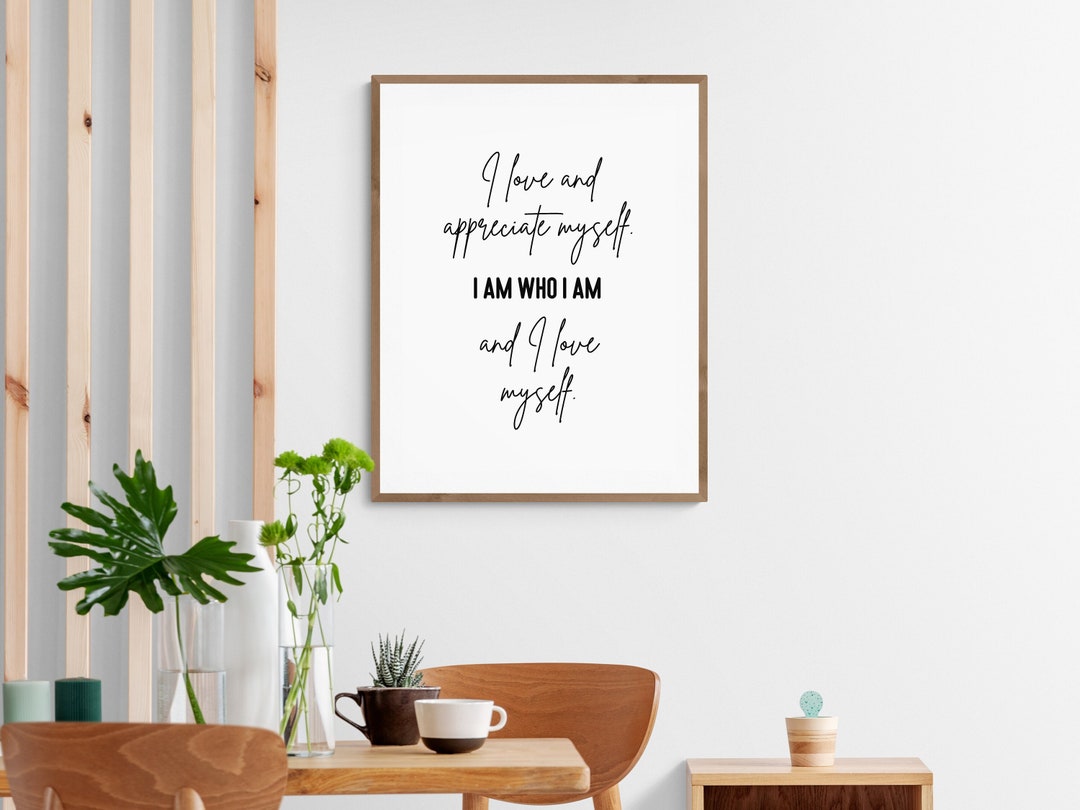 I Am Who I Am, Printable Wall Art, Inspirational Quote, Motivational ...