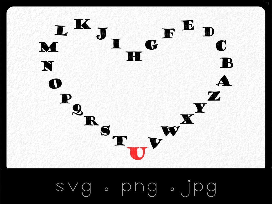 Love You Svg, Love Svg, Heart Svg, Alphabet Svg, Alphabet, Letters ...