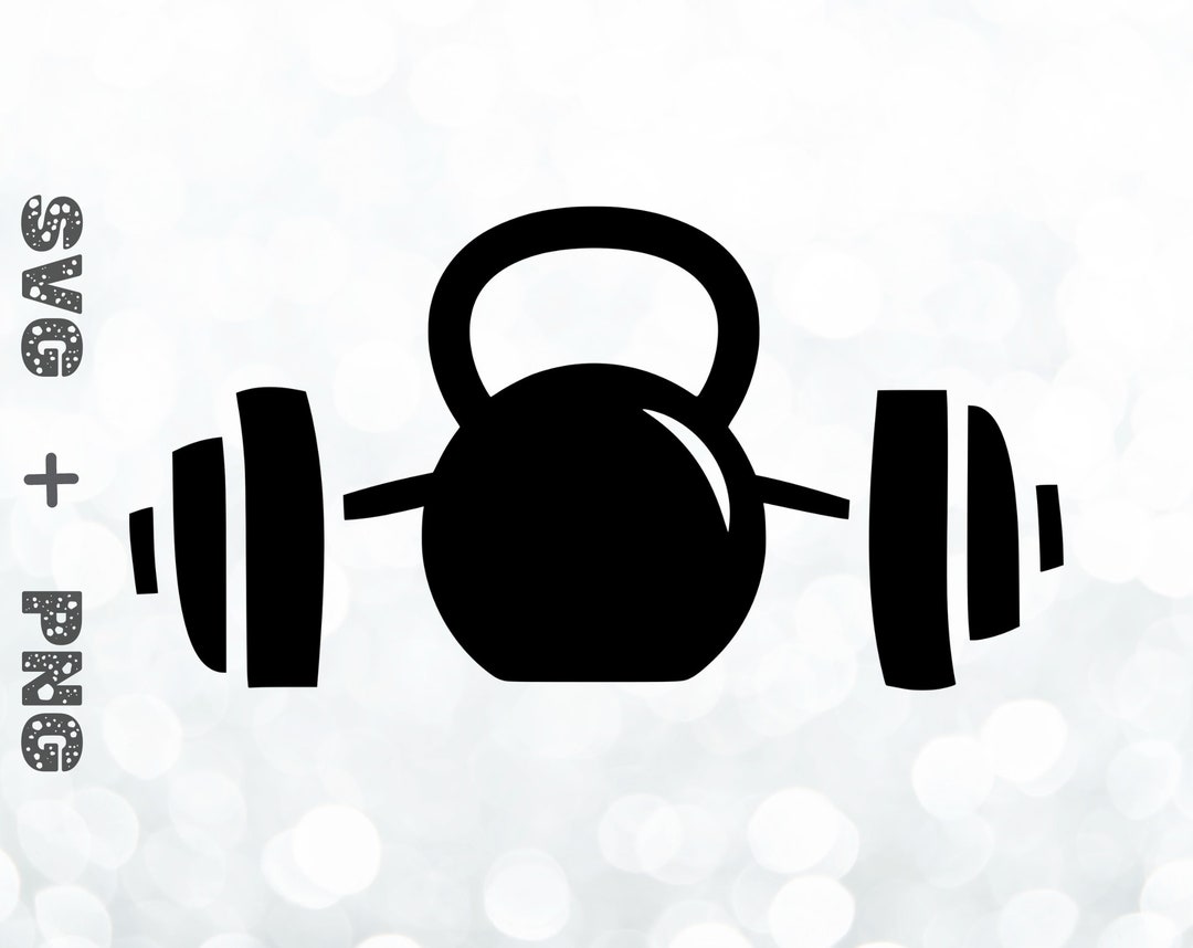 Barbell SVG Png/kettlebell Svg/gym Svg/fitness Svg/workout Svg/ Instant ...