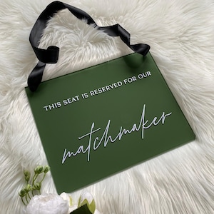This Seat is Reserved for Our Matchmaker Sign, Acrylic Matchmaker ...
