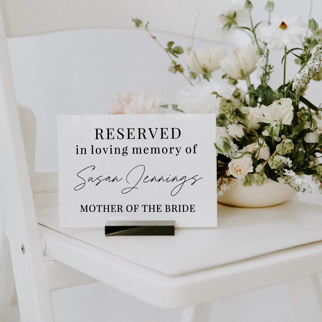 Reserved in Loving Memory Wedding Sign, Reserved Seat Sign, This Seat ...
