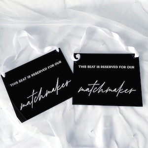 This Seat is Reserved for Our Matchmaker Sign, Acrylic Matchmaker ...