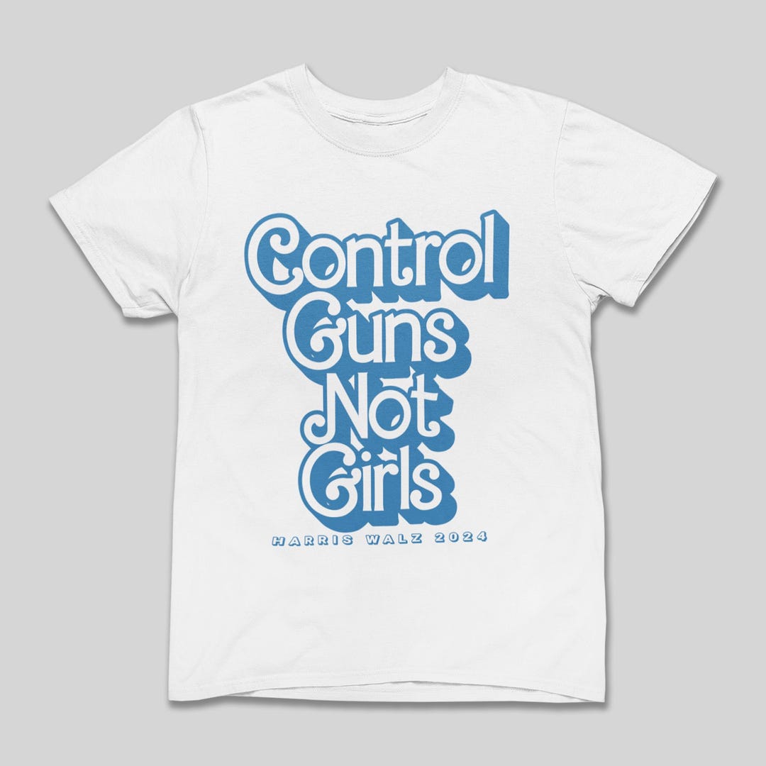 Control Guns, Not Girls blue Edition Unisex T-shirt, Gun Reform, Anti ...