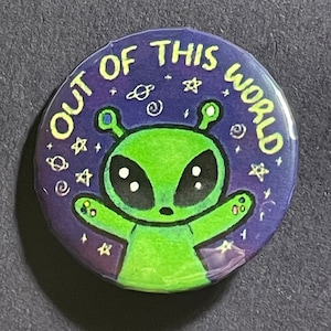 Out of This World Little Alien Badge - Etsy