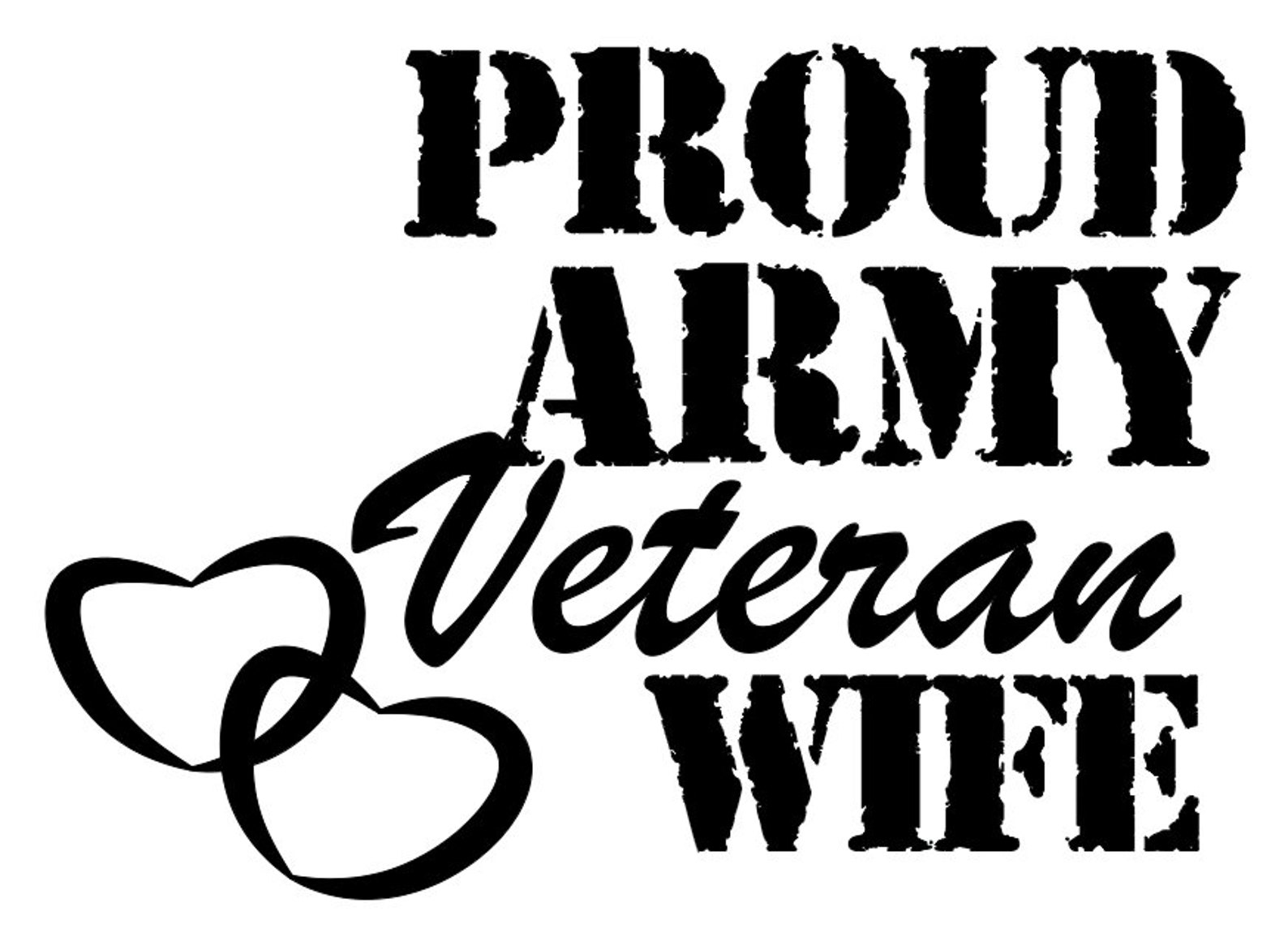 Proud Army Veteran Wife Svg Dxf Png Digital Cut Files Etsy Uk