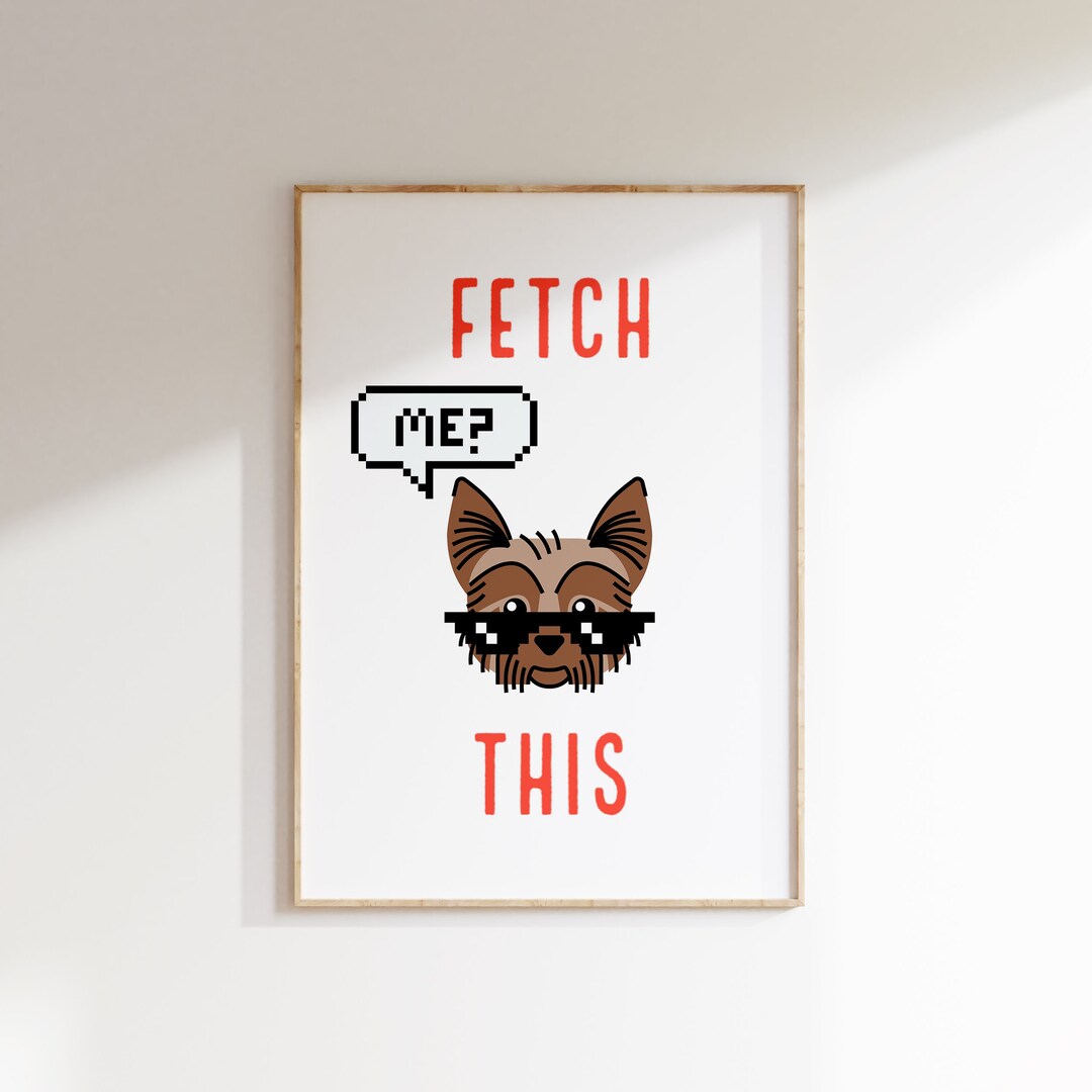 Fetch This Who Me Digital Printable Poster Speech Bubble - Etsy