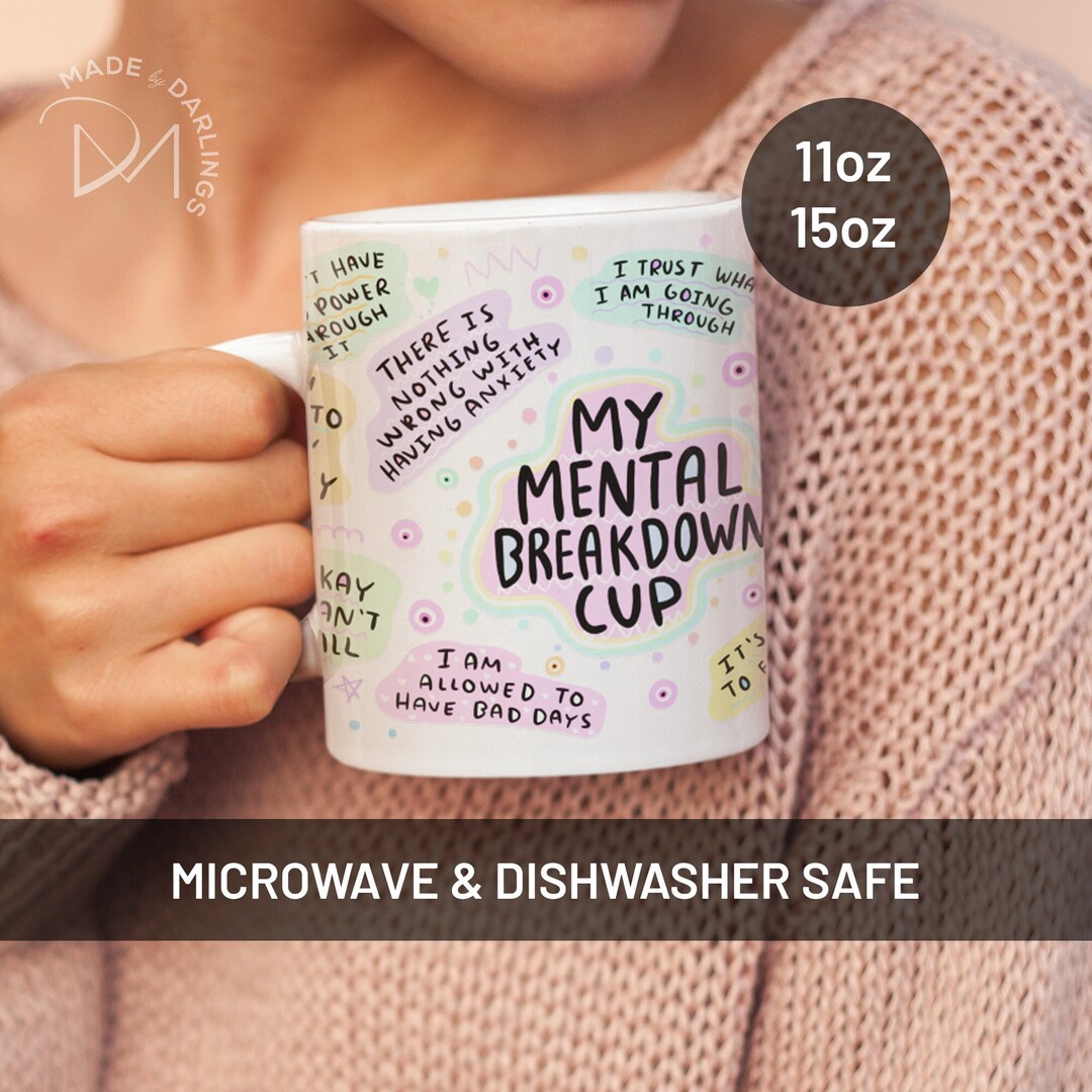 Mental Breakdown Mug, Anxiety Relief Gift, 11oz 15oz Coffee Cup - Etsy