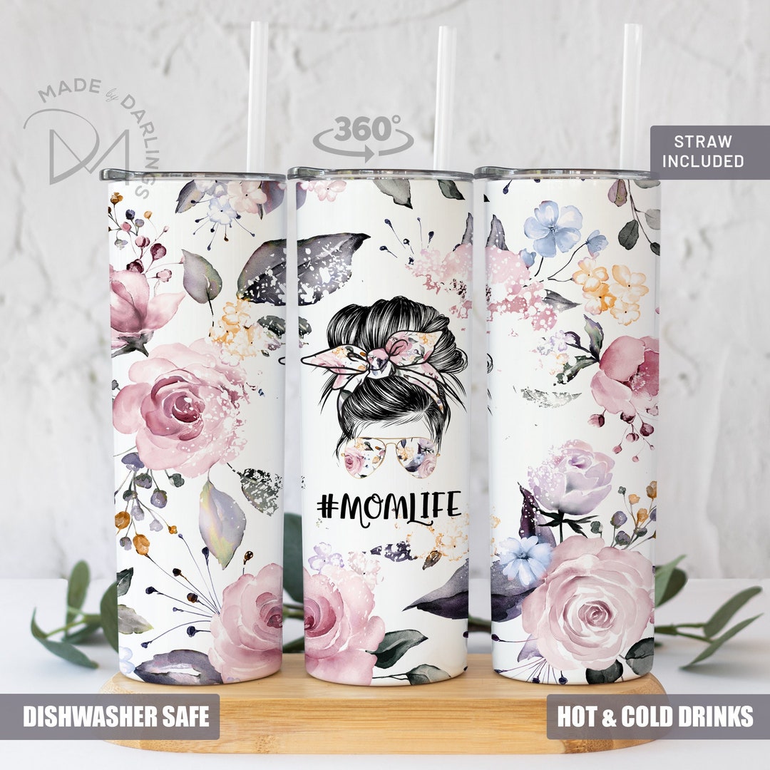 Mom Life Tumbler, Floral Mom Life Tumbler, Gift for Her, Mothers Day ...