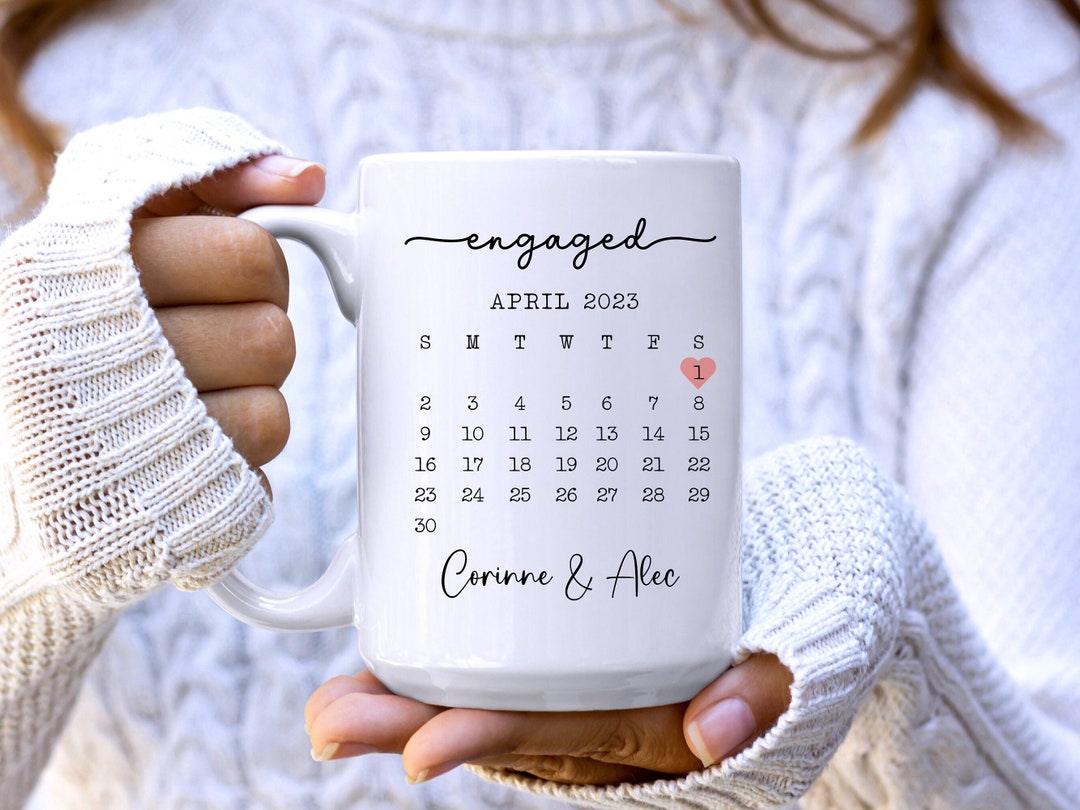 Engaged Calendar Personalized Coffee Mug, Custom Mug Gift for Engaged ...