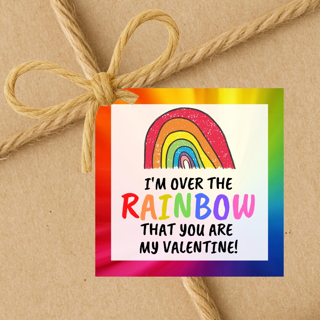 INSTANT DOWNLOAD I'm Over the Rainbow That You Are My Valentine Square ...
