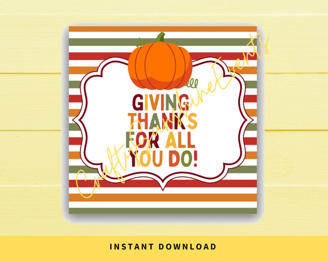 INSTANT DOWNLOAD Giving Thanks for All You Do Thanksgiving - Etsy