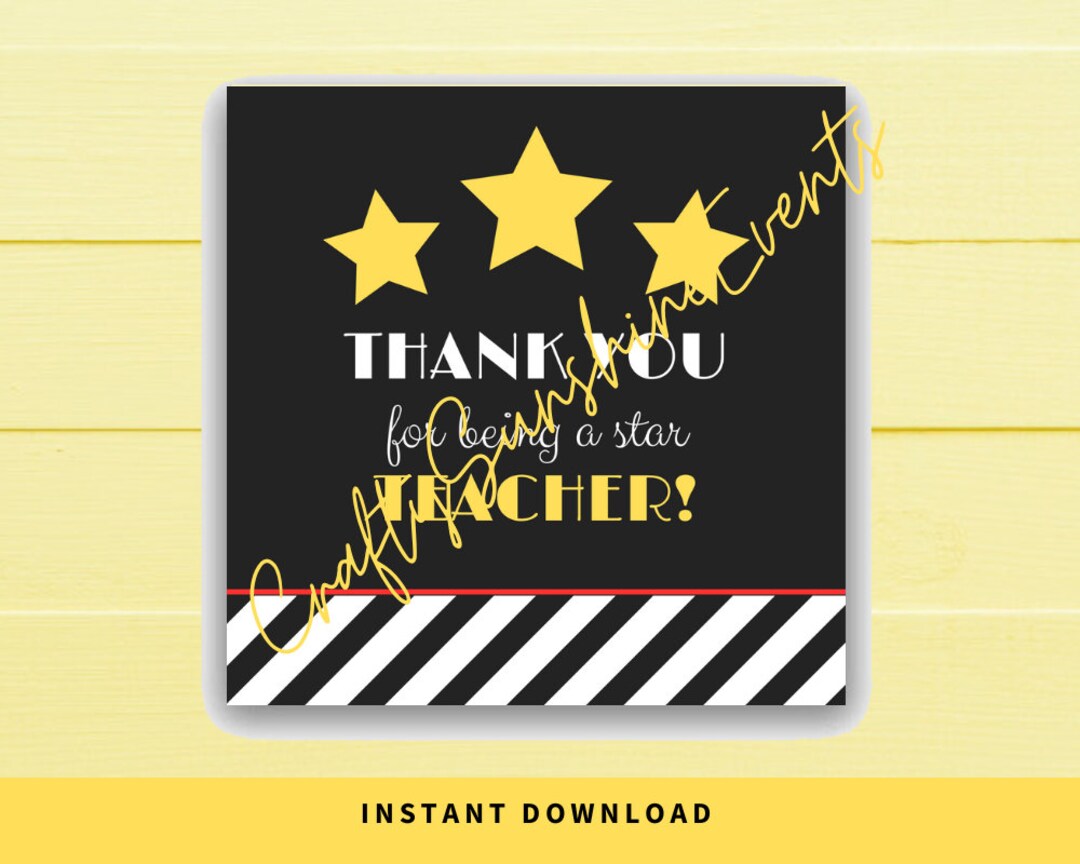INSTANT DOWNLOAD Thank You for Being A Star Teacher Square Gift Tags 2 ...