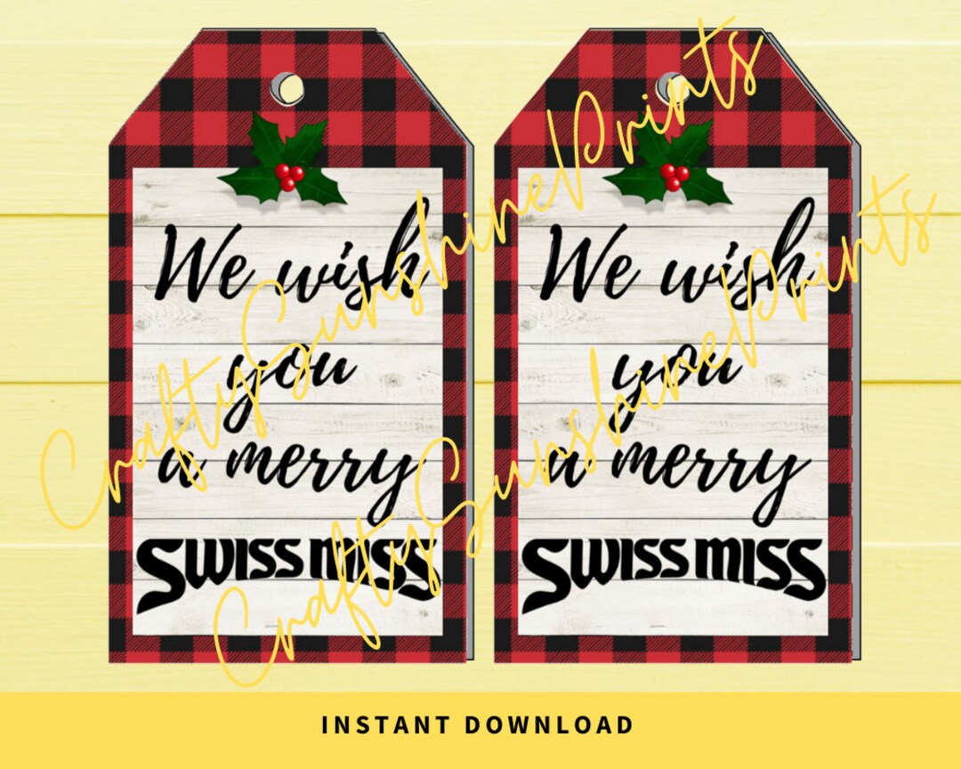 INSTANT DOWNLOAD We Wish You A Merry Swiss Miss Gift Tags - Etsy