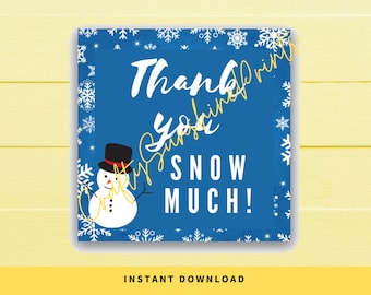 Thank You SNOW Much - Etsy
