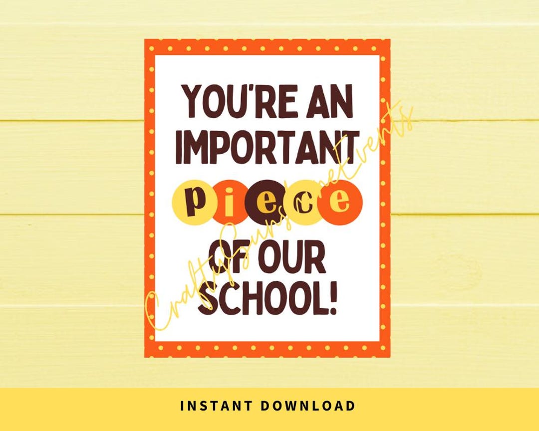 INSTANT DOWNLOAD You're an Important Piece of Our School Printable Sign ...