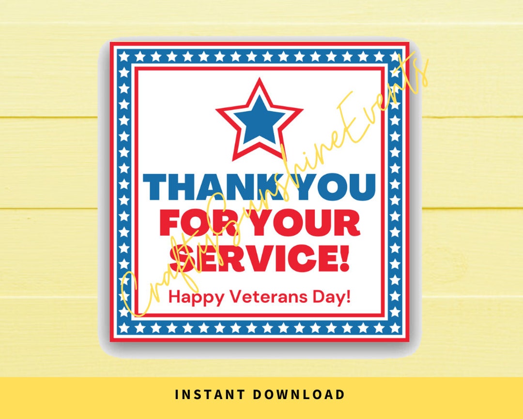 INSTANT DOWNLOAD Thank You for Your Service Happy Veterans Day Square ...