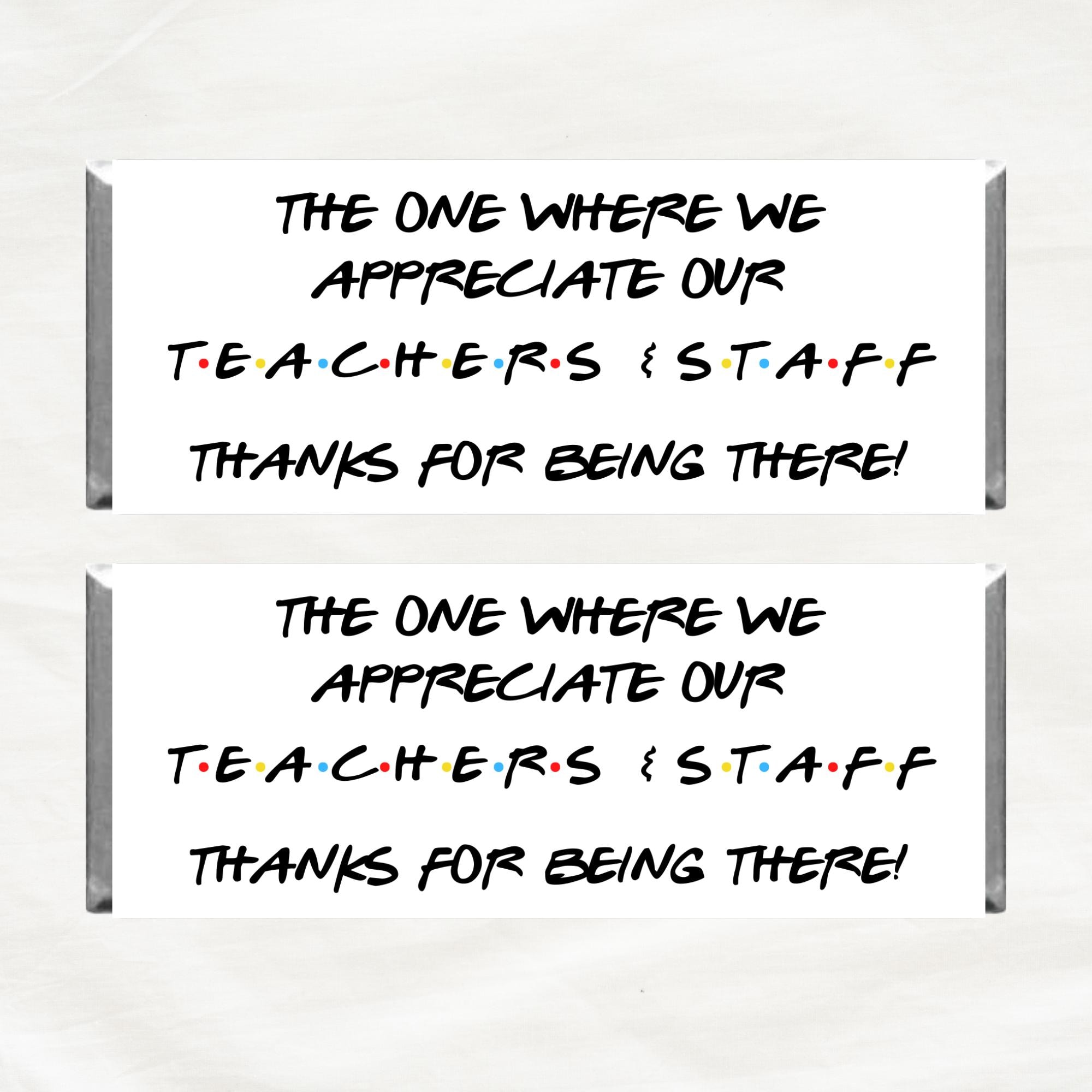 INSTANT DOWNLOAD the One Where We Appreciate Our Teachers & Staff ...