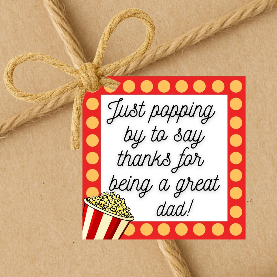 INSTANT DOWNLOAD Just Popping by to Say Thanks for Being A Great Dad ...