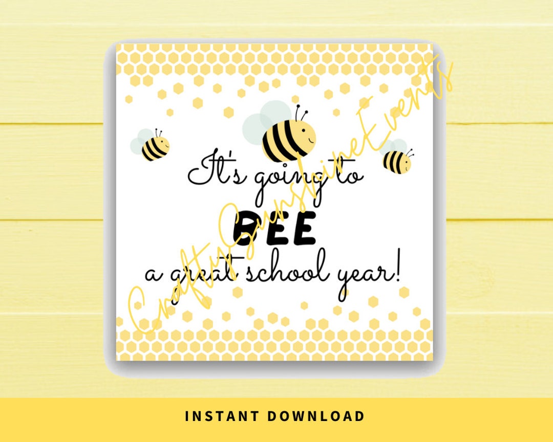 INSTANT DOWNLOAD It's Going to Bee A Great School Year Square Gift Tags ...