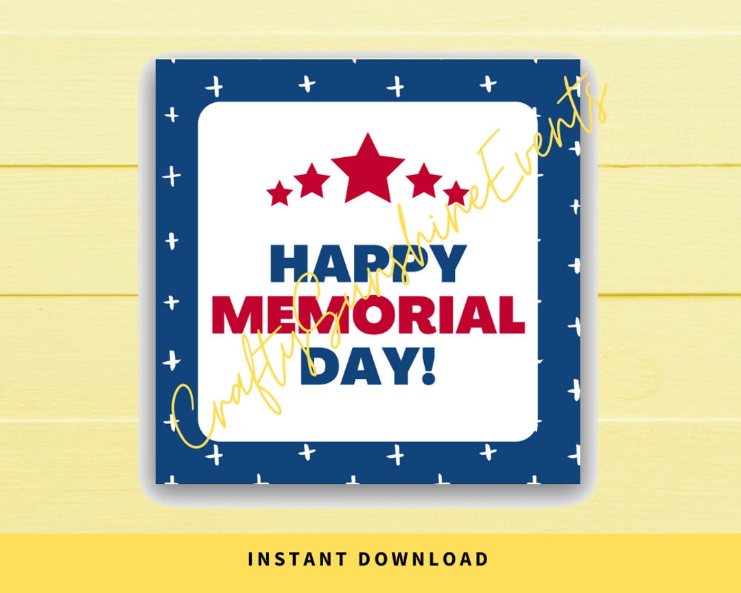 INSTANT DOWNLOAD Happy Memorial Day Square Gift Tags 2.5x2.5 - Etsy