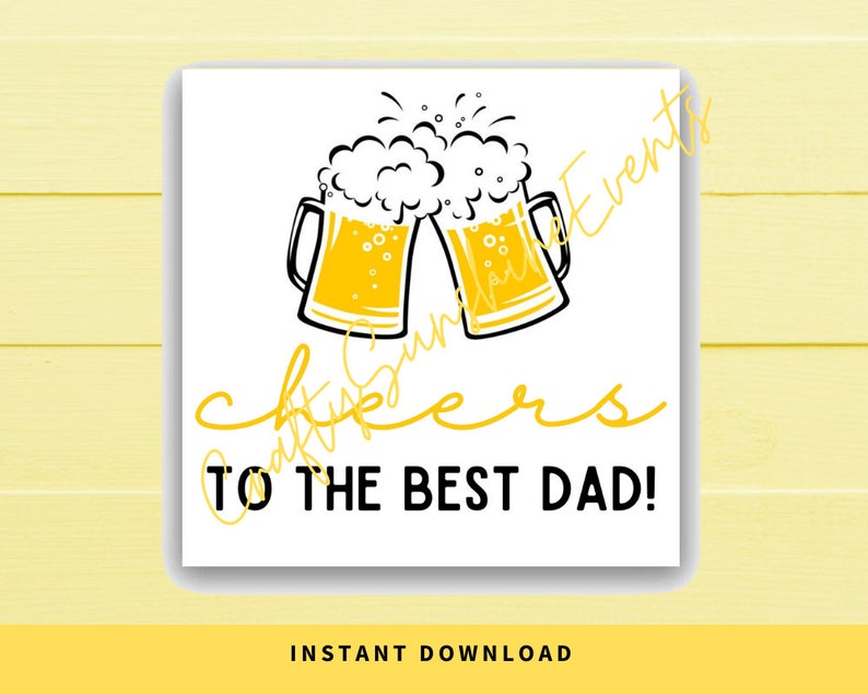 INSTANT DOWNLOAD Cheers to the Best Dad Square Gift Tags 2.5x2.5 - Etsy