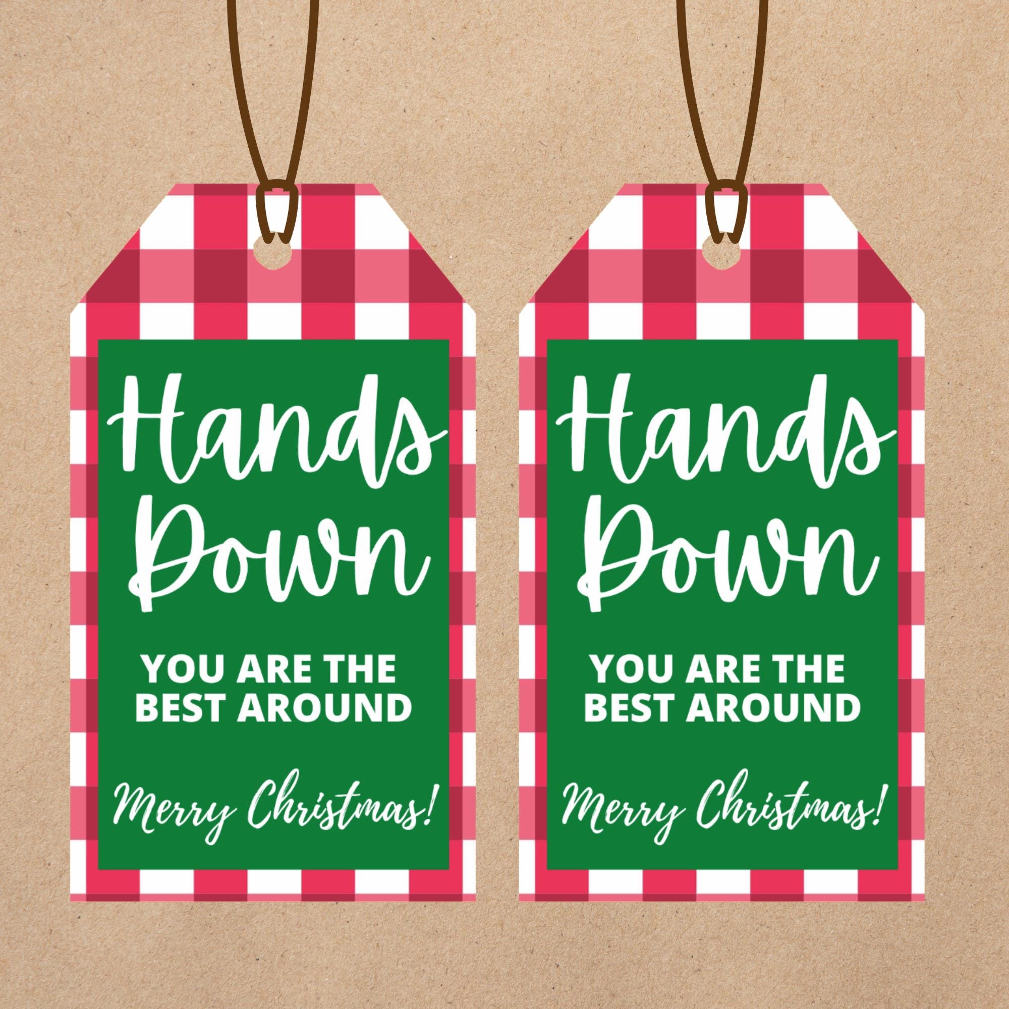 INSTANT DOWNLOAD Hands Down You Are the Best Around Merry Christmas ...
