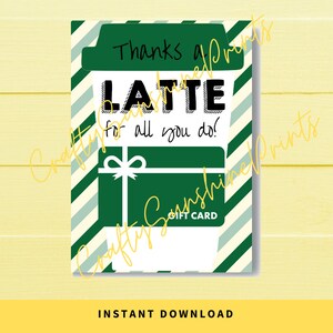 INSTANT DOWNLOAD Thanks A Latte for All You Do Gift Card Holder 5x7 - Etsy