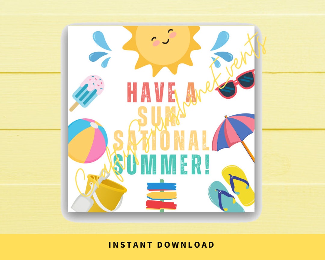 INSTANT DOWNLOAD Have A Sunsational Summer Square Gift Tags 2.5x2.5 - Etsy