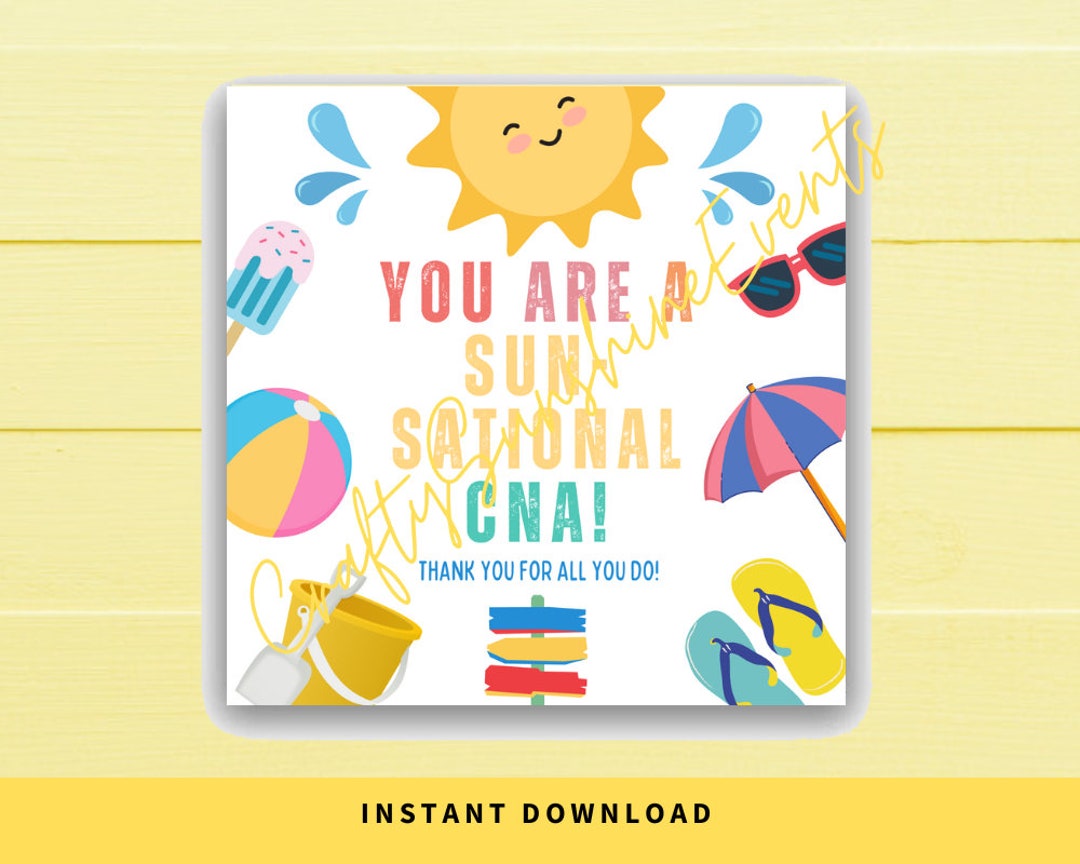INSTANT DOWNLOAD You Are A Sunsational CNA Square Gift Tags 2.5x2.5 - Etsy