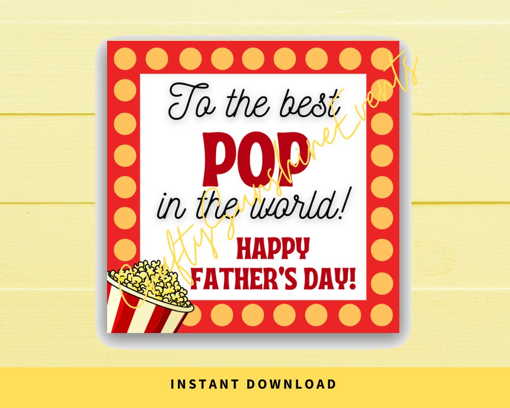 INSTANT DOWNLOAD to the Best Pop in the World Happy Father's Day Square ...