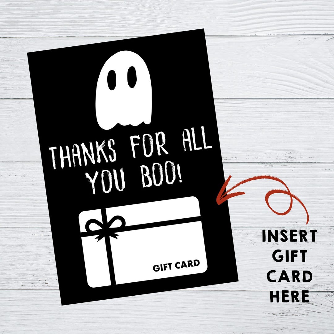 INSTANT DOWNLOAD Thanks for All You Boo Ghost Halloween Gift Card ...