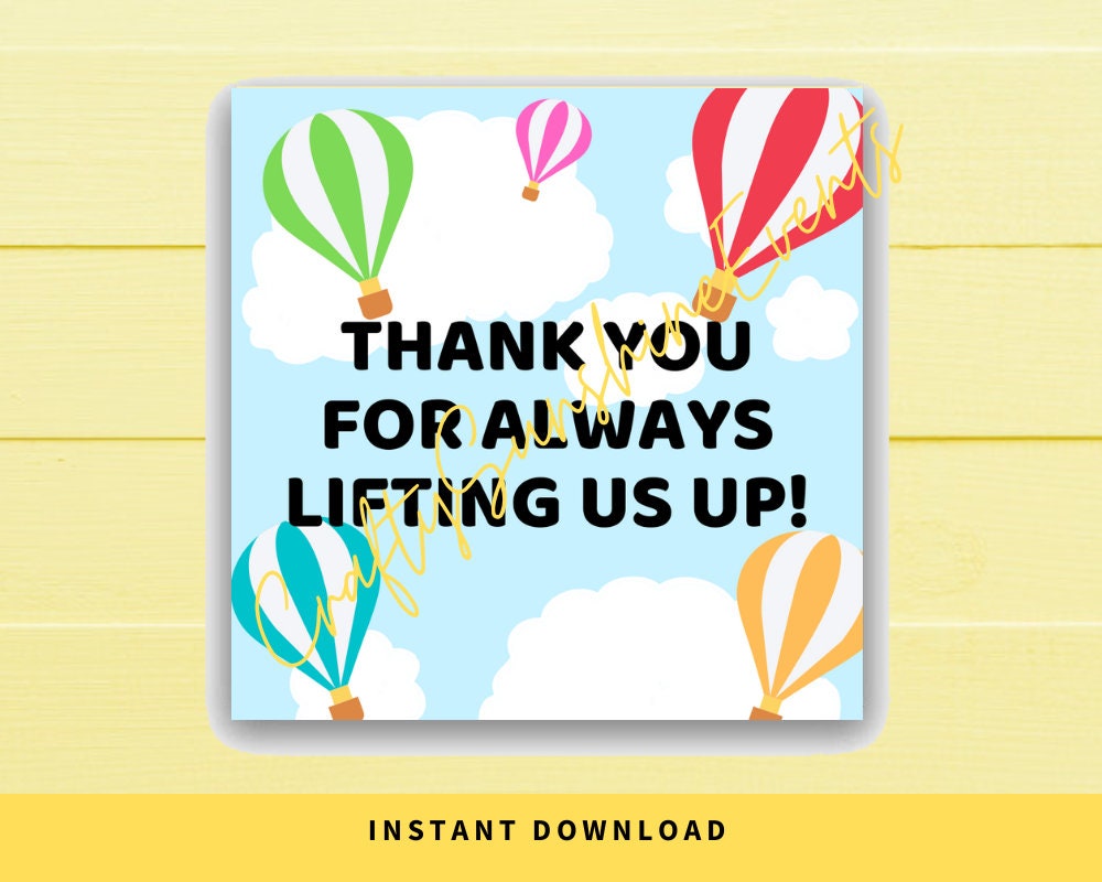 INSTANT DOWNLOAD Thank You for Always Lifting Us up Square Gift Tags 2 ...