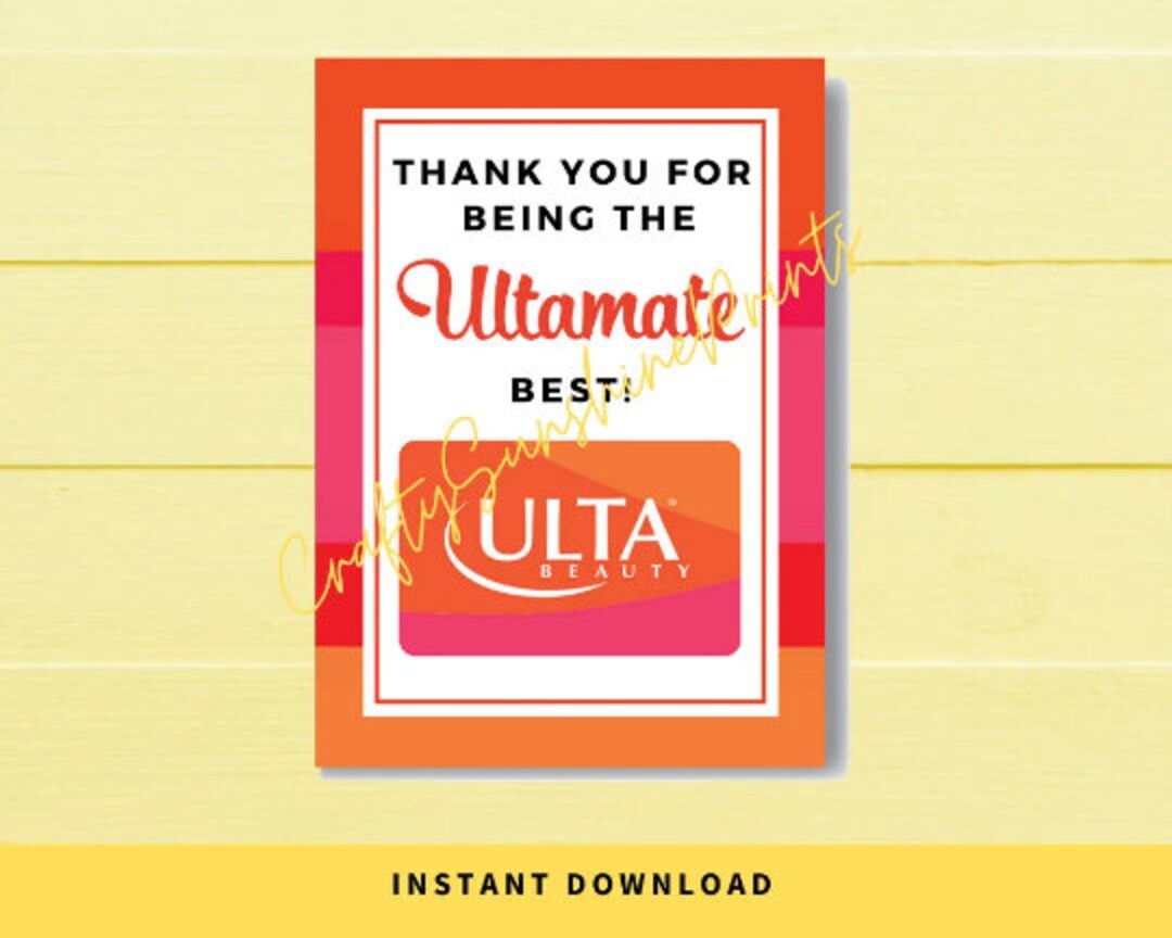 INSTANT DOWNLOAD Thank You for Being the Ultamate Best Gift Card Holder ...