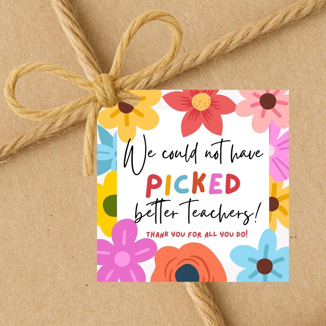 INSTANT DOWNLOAD We Could Not Have Picked Better Teachers Floral Square ...