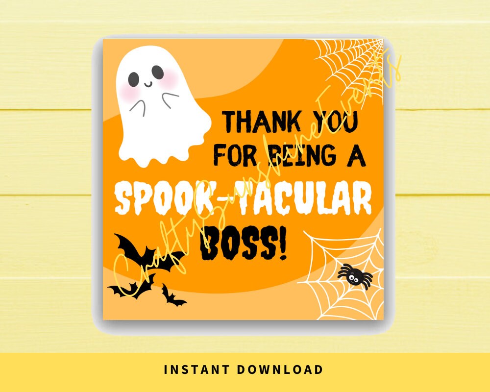 INSTANT DOWNLOAD Thank You for Being A Spooktacular Boss Halloween ...