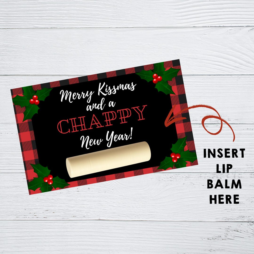 INSTANT DOWNLOAD Buffalo Merry Kissmas and A Chappy New Year Lip Balm ...