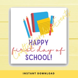 INSTANT DOWNLOAD Happy First Day of School Square Gift Tags 2.5x2.5 - Etsy