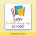 INSTANT DOWNLOAD Happy First Day of School Square Gift Tags 2.5x2.5 - Etsy