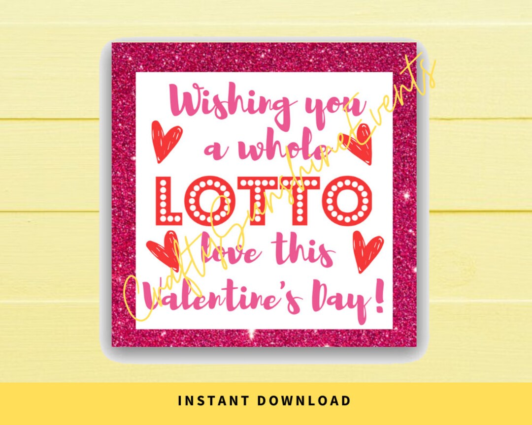 INSTANT DOWNLOAD Wishing You A Lotto Love This Valentine's Day Square ...