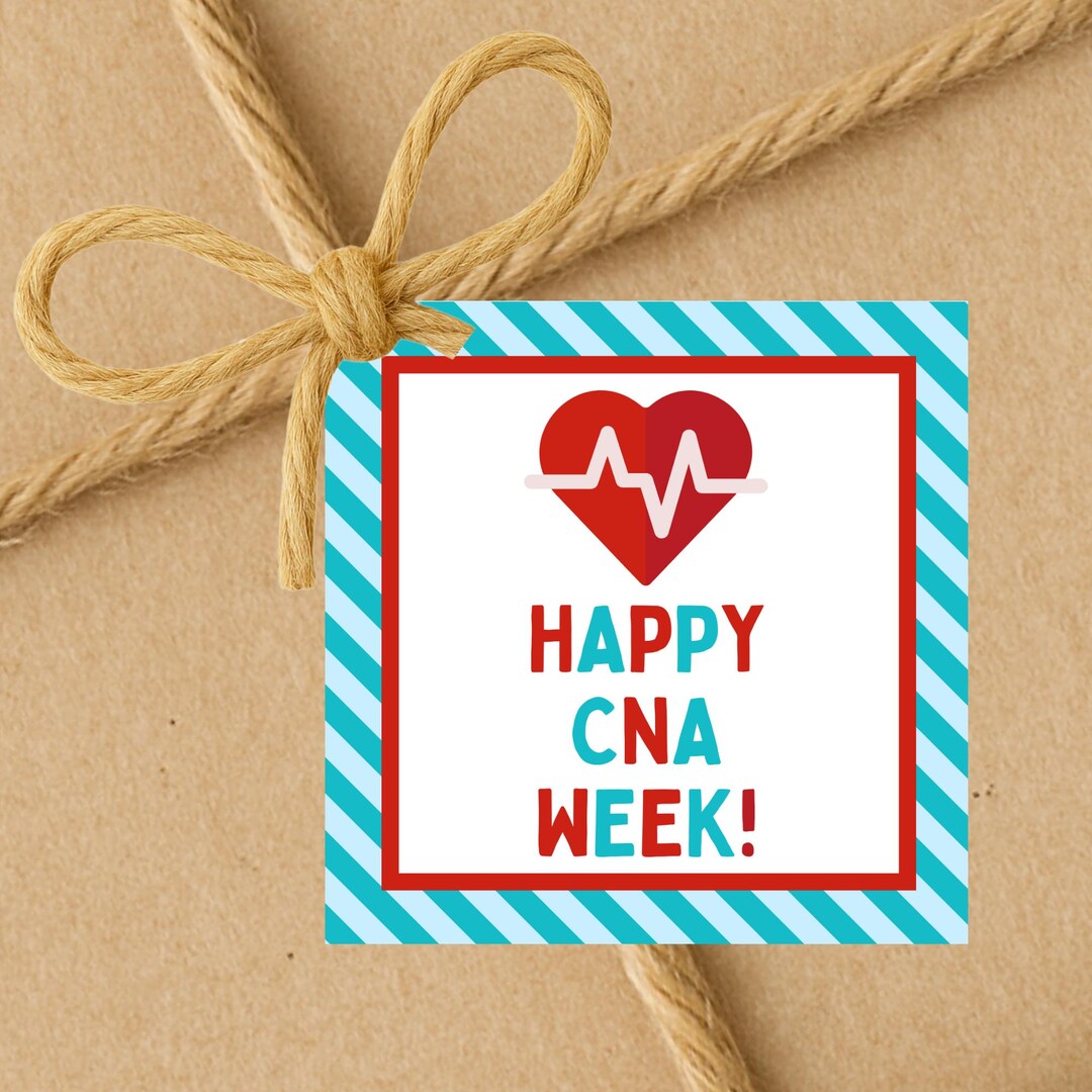 INSTANT DOWNLOAD Happy CNA Week Gift Tags 2.5x2.5 - Etsy